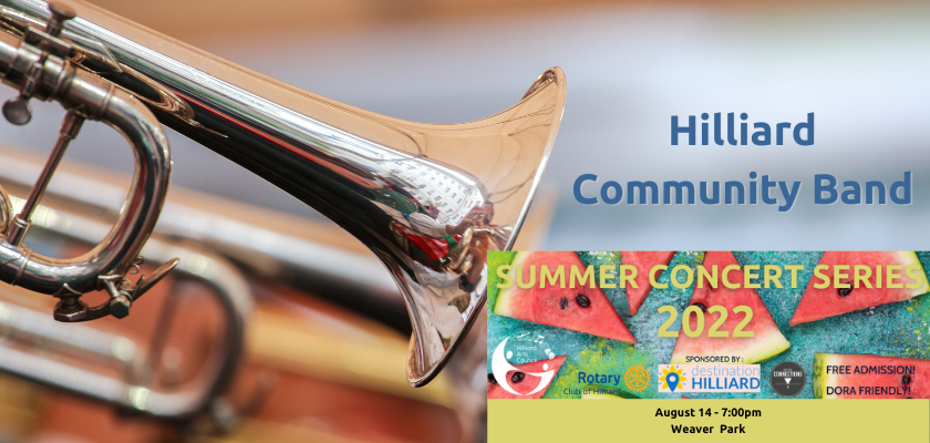 Summer Concert Series: Hilliard Community Band | Hilliard Arts Council